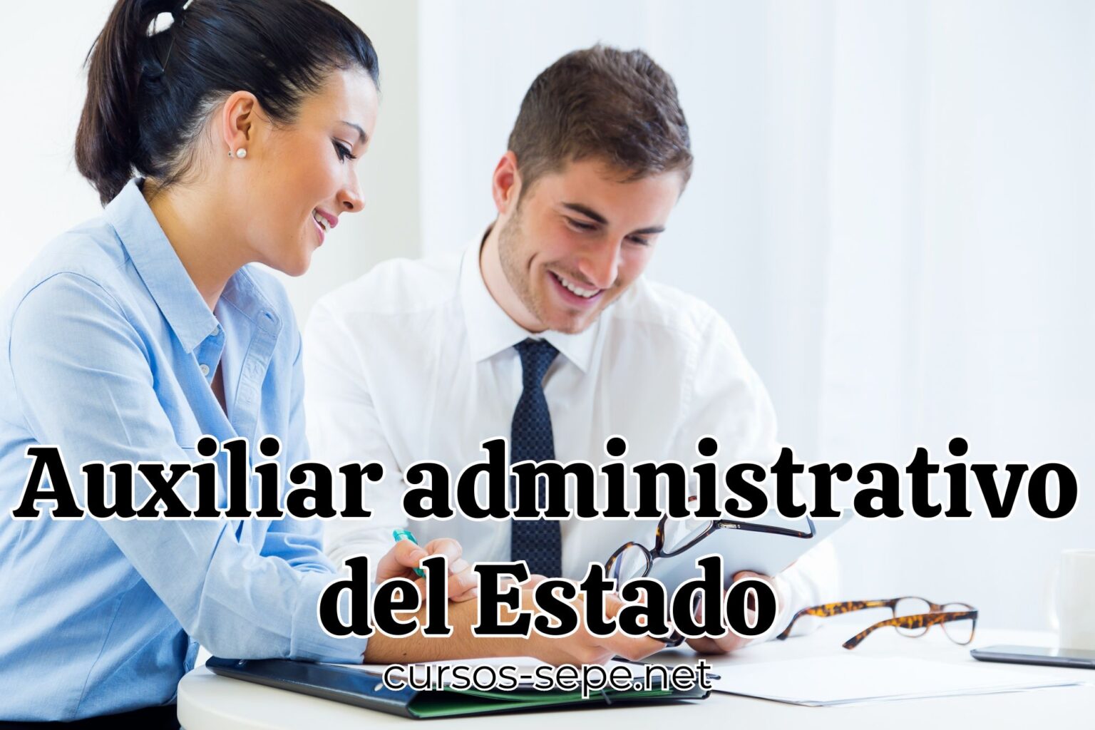 Auxiliar administrativo del Estado - Cursos SEPE