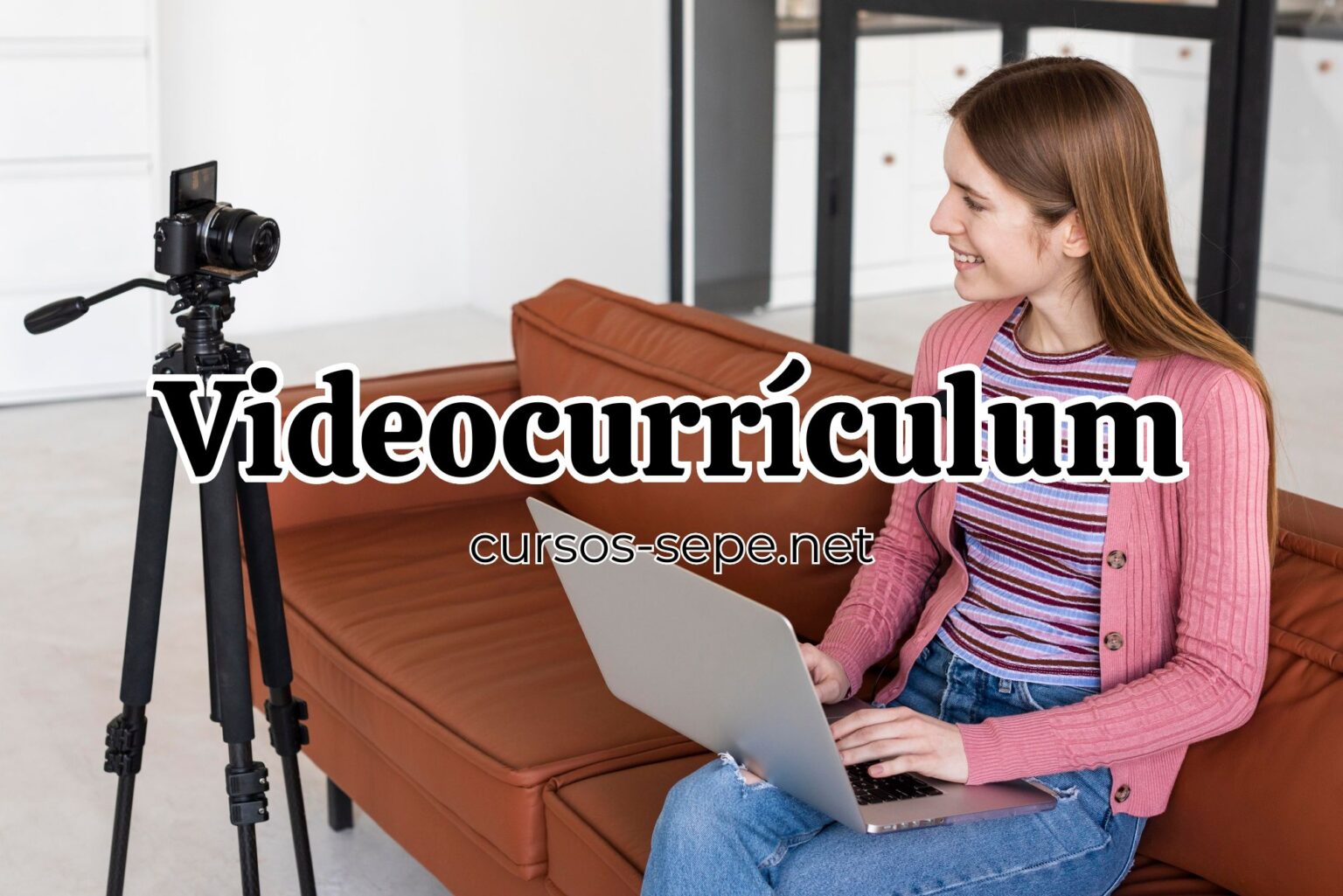 Videocurrículum: Consejos y ventajas de grabarte en 2026